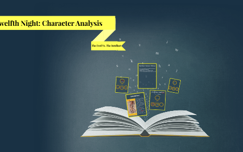Shakespeare's Twelfth Night Character Analasys by on Prezi