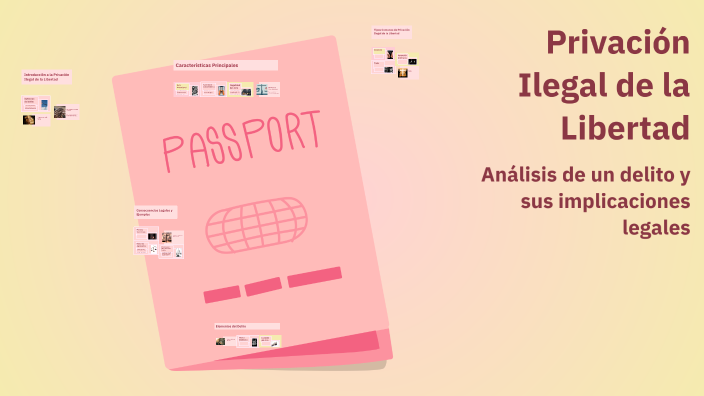 Privación Ilegal de la Libertad by Itzel Paez on Prezi
