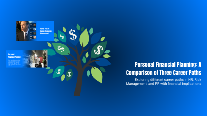 Personal Financial Planning: A Comparison of Three Career Paths by ...