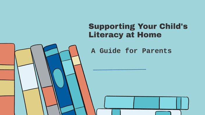 Supporting Your Child's Literacy at Home by Briana Simpson - Russell D ...