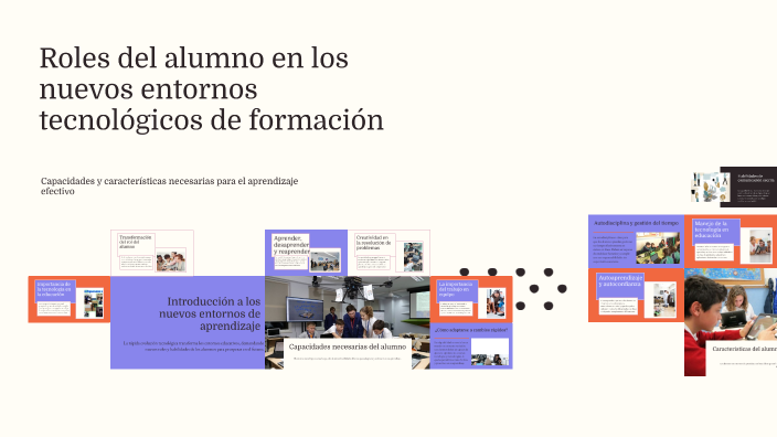 Roles del alumno en los nuevos entornos tecnológicos de formación by ...