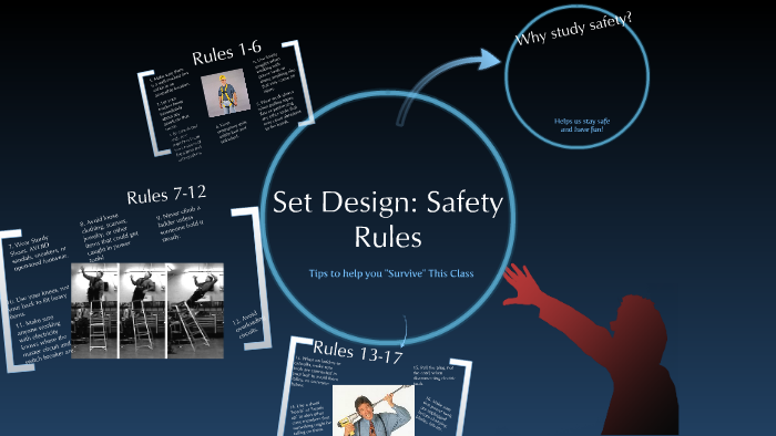 Set Design: Safety Rules and Procedures by Neil Burch on Prezi