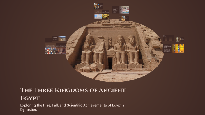 The Three Kingdoms of Ancient Egypt by Barea Judieh on Prezi