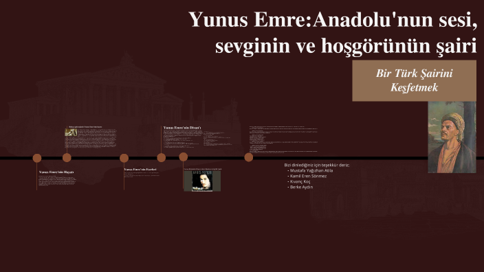 Yunus Emre: A Historical Perspective by mustafa atila on Prezi