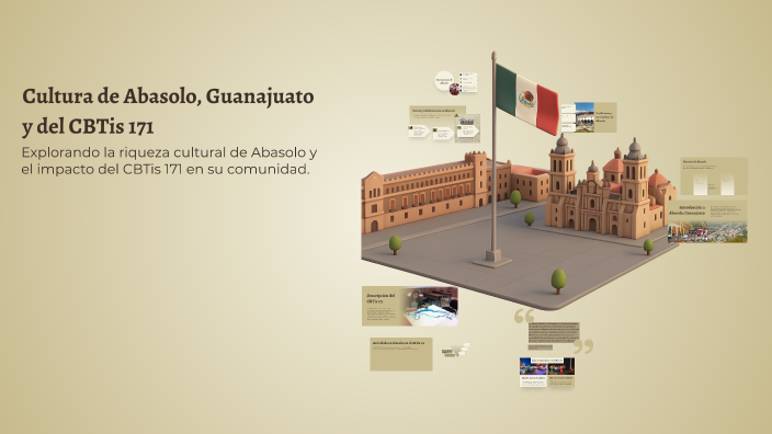 Cultura de Abasolo, Guanajuato y del CBTis 171 by Arriaga Chacon Aldo ...