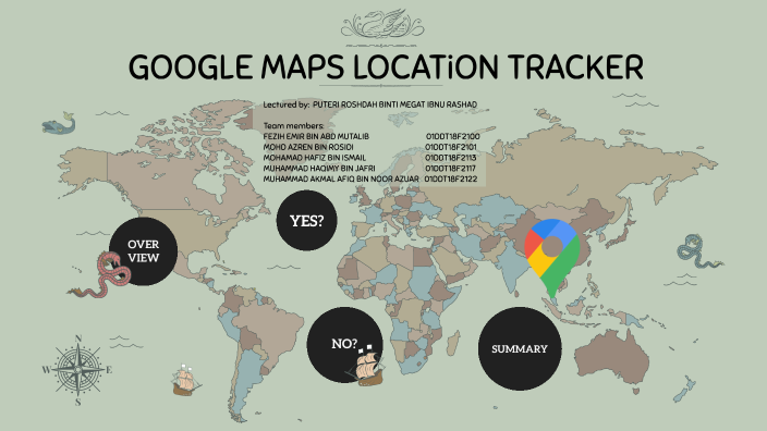 Google Maps Location Tracker by Azren R. on Prezi