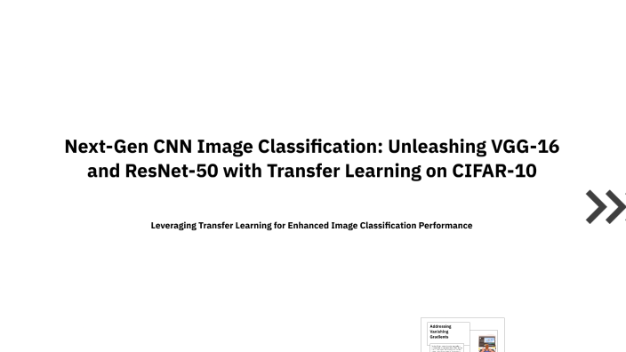 Next-Gen CNN Image Classification: Unleashing VGG-16 and ResNet-50 with ...