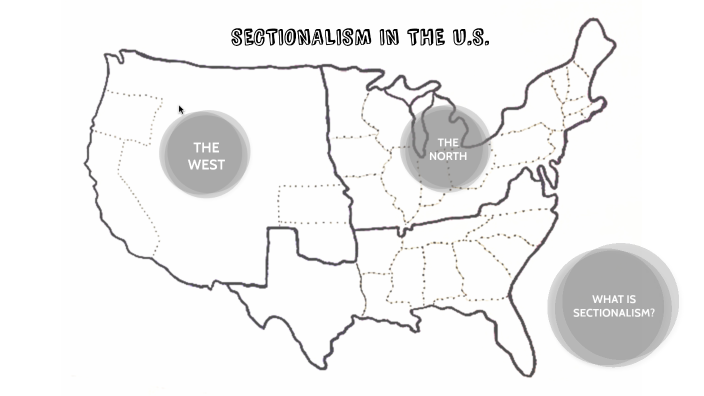 Sectionalism in the United States by Elena LOPEZ on Prezi