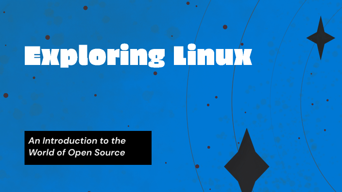 Exploring Linux by g s on Prezi