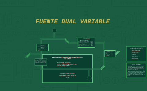 FUENTE DUAL VARIABLE by andres felipe on Prezi