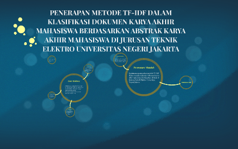 PENERAPAN METODE TF-IDF DALAM KLASIFIKASI DOKUMEN KARYA AKHI by hirzan ...