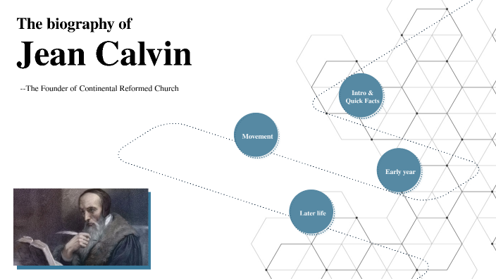 Jean Calvin by Baiheng Zhao on Prezi