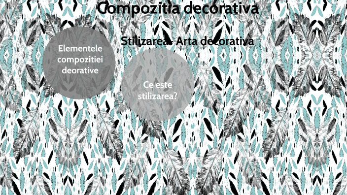 Compozitia decorativa by Mînăstireanu Miriam-Ruth on Prezi
