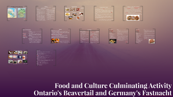 Food and Culture Culminating Activity by Cheryl Eagles on Prezi