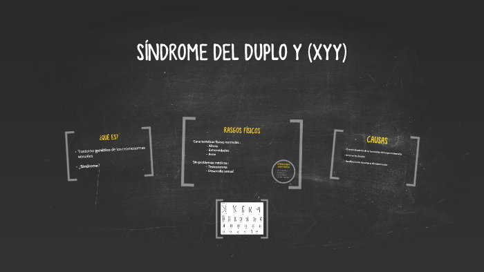 Sindrome de Dúplo Y (XYY) by Leyre Sagardoy on Prezi