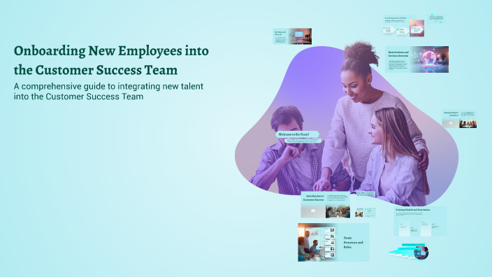 Onboarding New Employees into the Customer Success Team by Richard ...