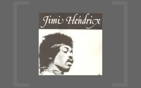 http://www.jimihendrix.com/us/jimi by carter askadfhifovnfdagn on Prezi