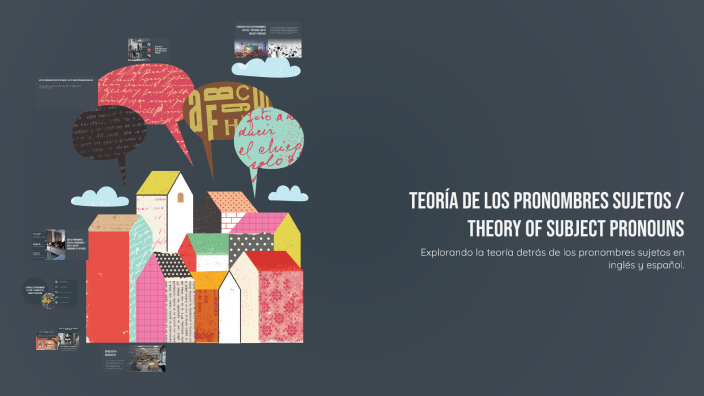Teoría de los pronombres sujetos / Theory of Subject Pronouns by Erick ...