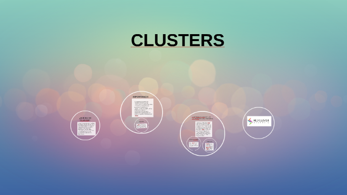 ¿QUE ES UN CLUSTER? by EVELYN JIMENEZ on Prezi