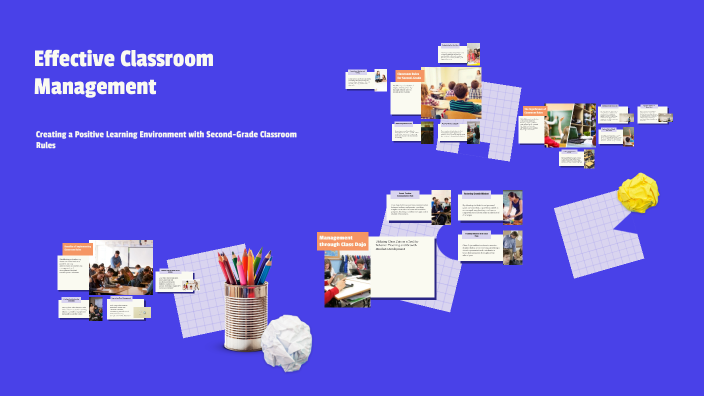 Effective Classroom Management by Sara Lehman on Prezi