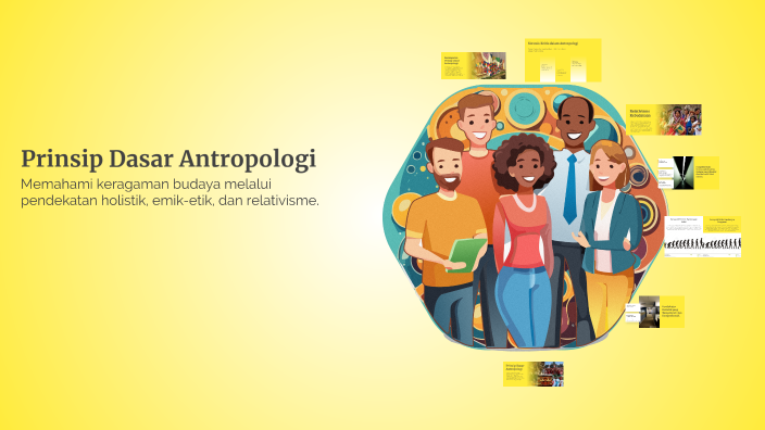 Prinsip Dasar Antropologi by Stefanus Ari Wicaksono on Prezi