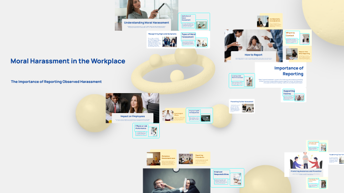 Moral Harassment in the Workplace by Júlia Senra on Prezi