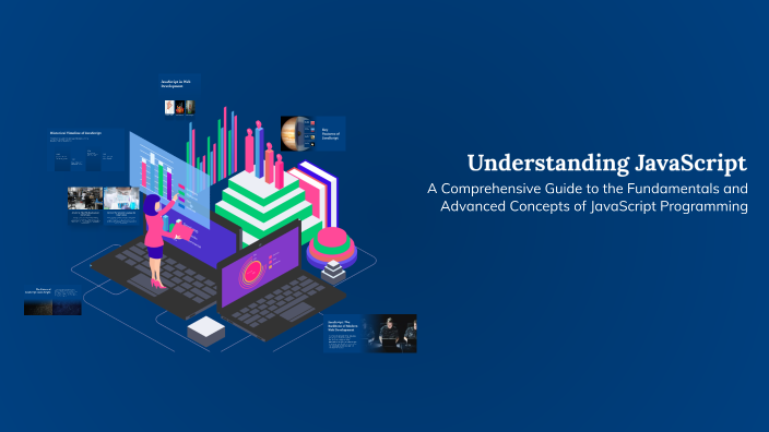 Understanding JavaScript by Thyagesh Sakthivel on Prezi