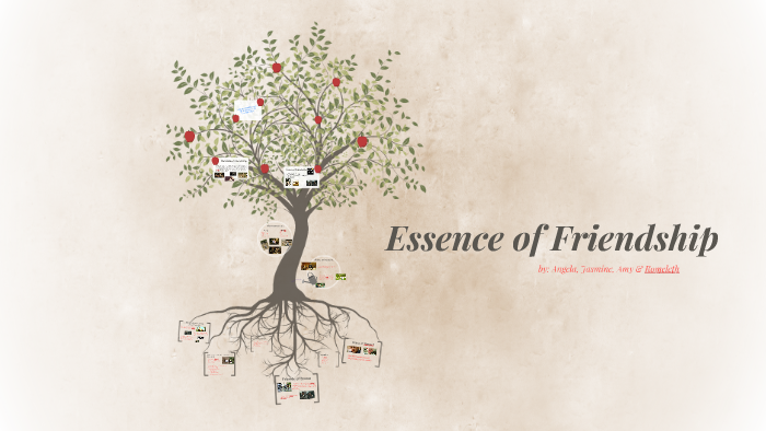 Essence of Friendship by romeleth acena on Prezi