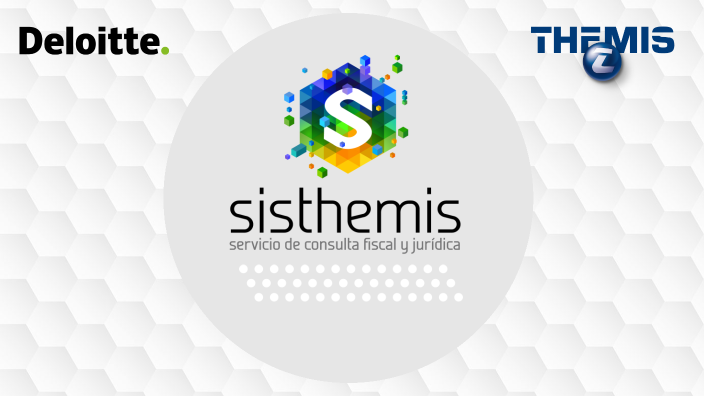 Sisthemis Profesional_DELOITTE by Editorial Themis on Prezi