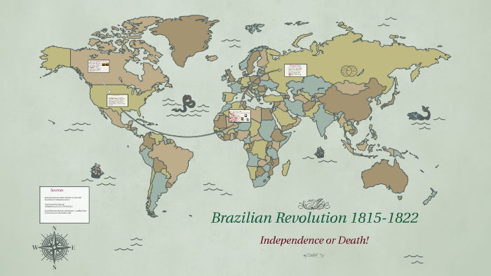 Brazilian Revolution 1815-1822 by veronica barinas on Prezi