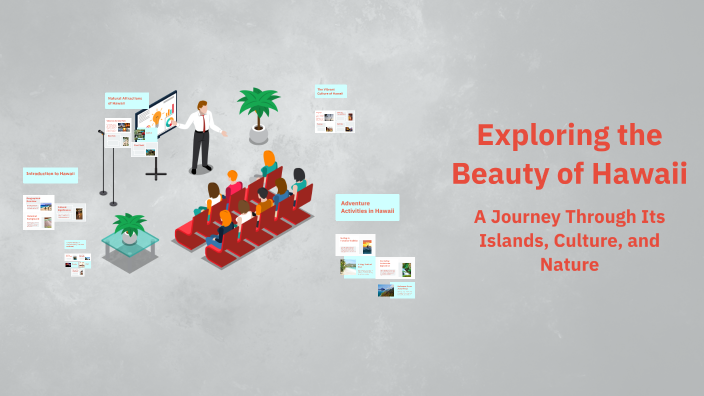 Exploring the Beauty of Hawaii by Faze-god Yt on Prezi