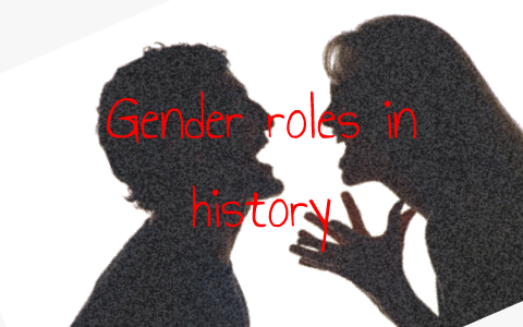 Gender roles over time by Sam Reid on Prezi
