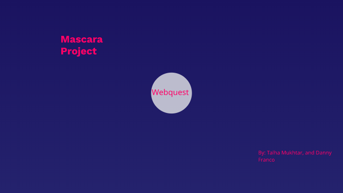 Mascara Project by Talha Mukhtar on Prezi