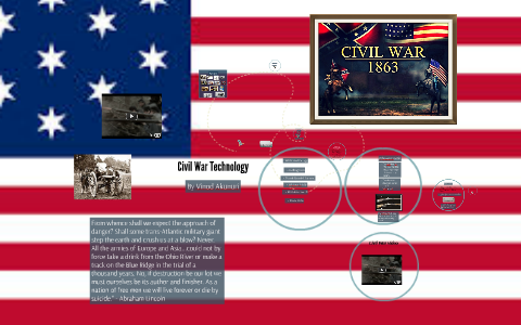 Civil War Technology by Vinod Akunuri