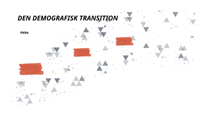 Den demografiske transition by Heba Qarawi on Prezi