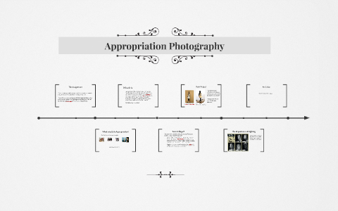 Appropriation Photography by Hannah Murphy on Prezi