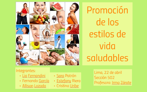 Promoción de los estilos de vida saludables by Sara Patrón