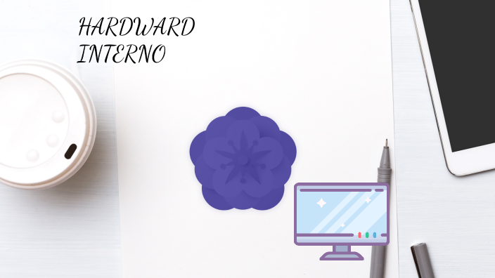 HARDWARD INTERNO by Salma B on Prezi