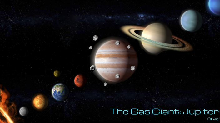 The Gas Giant: Jupiter by OLIVIA VEBER on Prezi