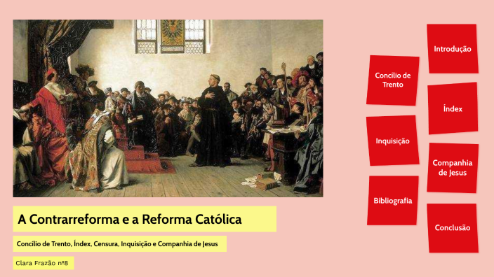 A Contrarreforma e a Reforma Católica by Clara Frazão on Prezi