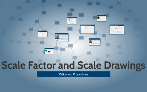 Scale Factor and Scale Drawings by Jaimee Hutton on Prezi