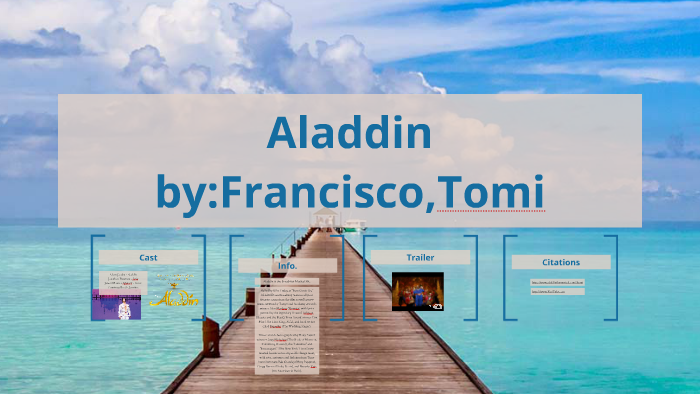 Aladdin Presentation by Francisco Calderon