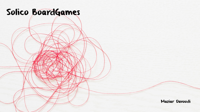 Solico BoardGames by Maziar Davoodi on Prezi