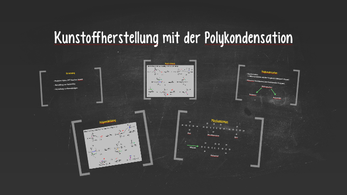 Polykondensation by Alexander Gr on Prezi