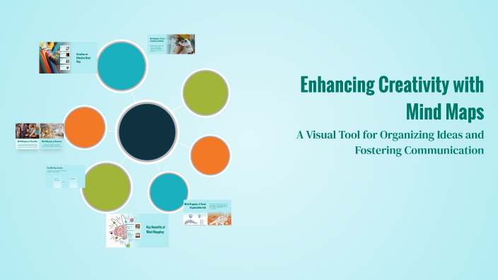 Enhancing Creativity with Mind Maps by Jennifer Arreguin on Prezi
