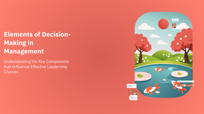 Elements of Decision-Making in Management by beyza on Prezi