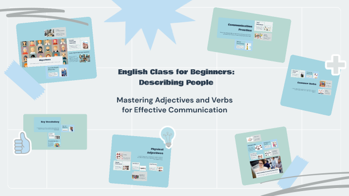 English Class for Beginners: Describing People by Andrés Ponce on Prezi