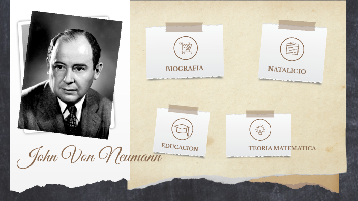 john von neumann by on Prezi