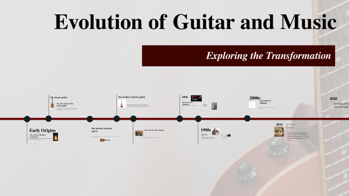 The Evolution of Guitar and Music by Trevor Blanton on Prezi
