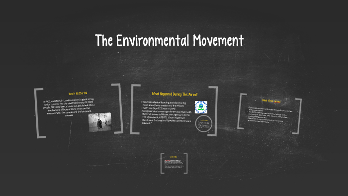 Environmental Movements of the 1970s by Jazminh Davis on Prezi